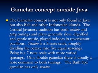 Gamelan week 1 2013 with extras | PDF | Music | Entertainment