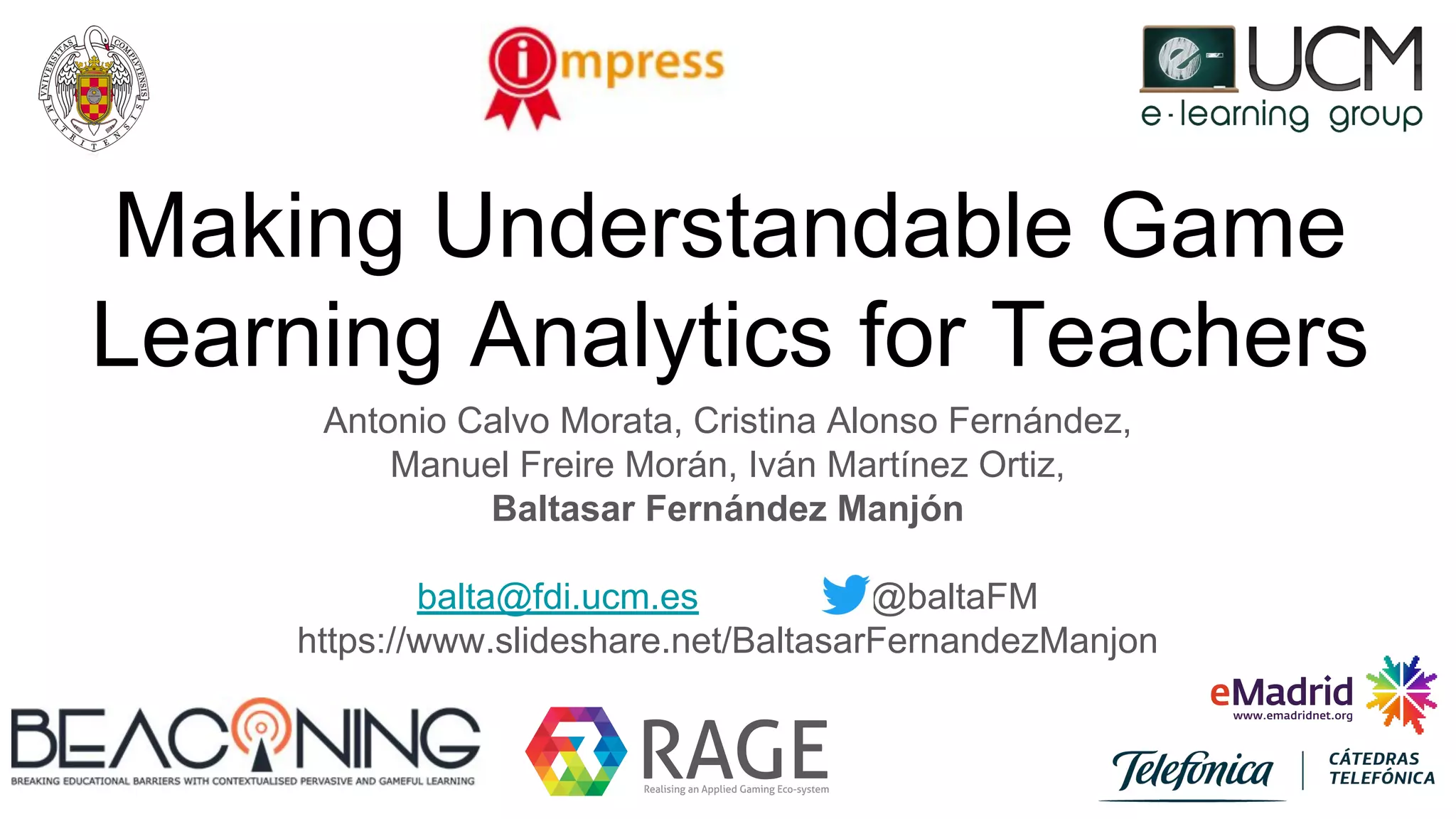 Game learning analytics dashboards teacher understanding icwl18 | PPT
