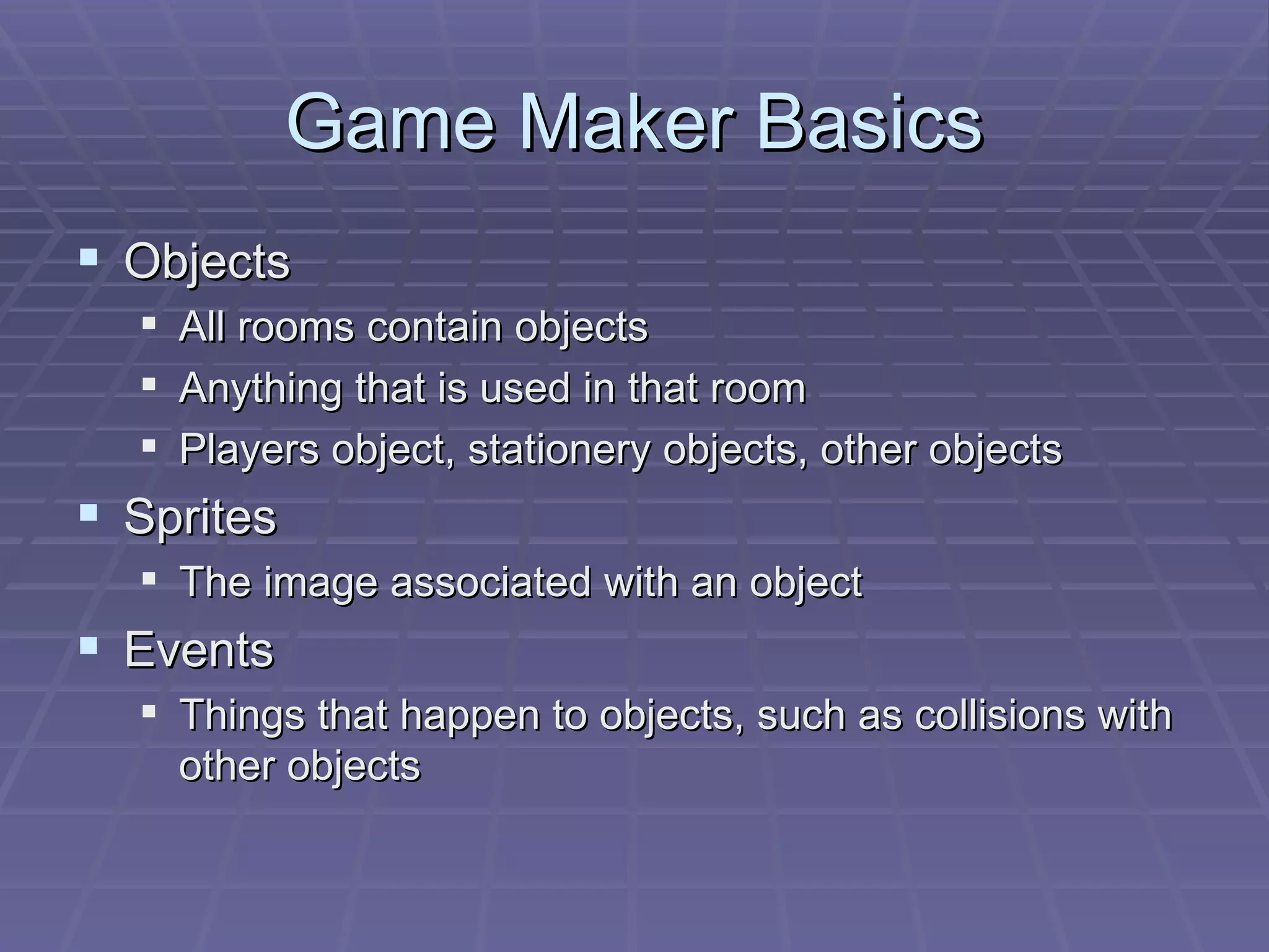 Gamemaker | PPT