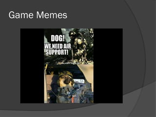 25 Best Game memes | PPT