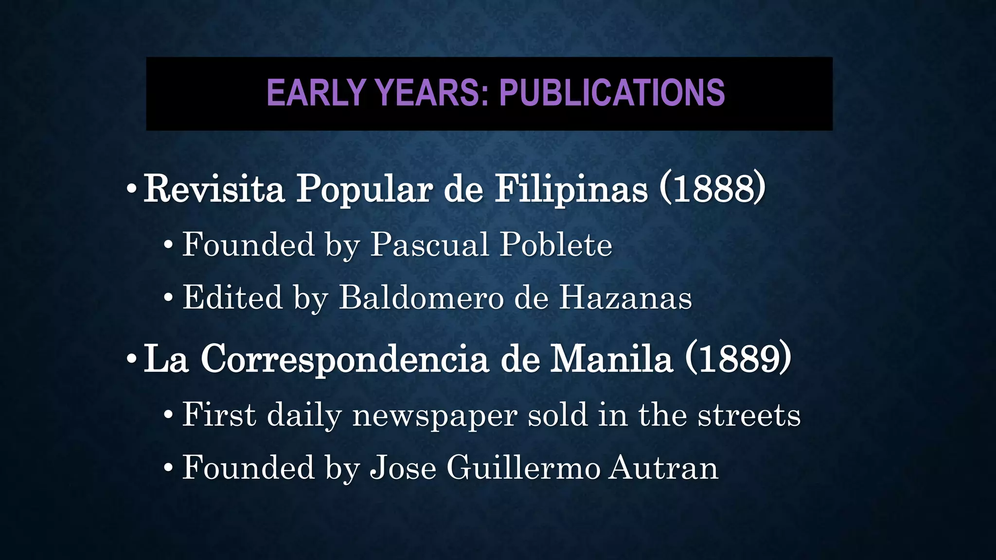 History of Early Philippine Journalism | PPTX