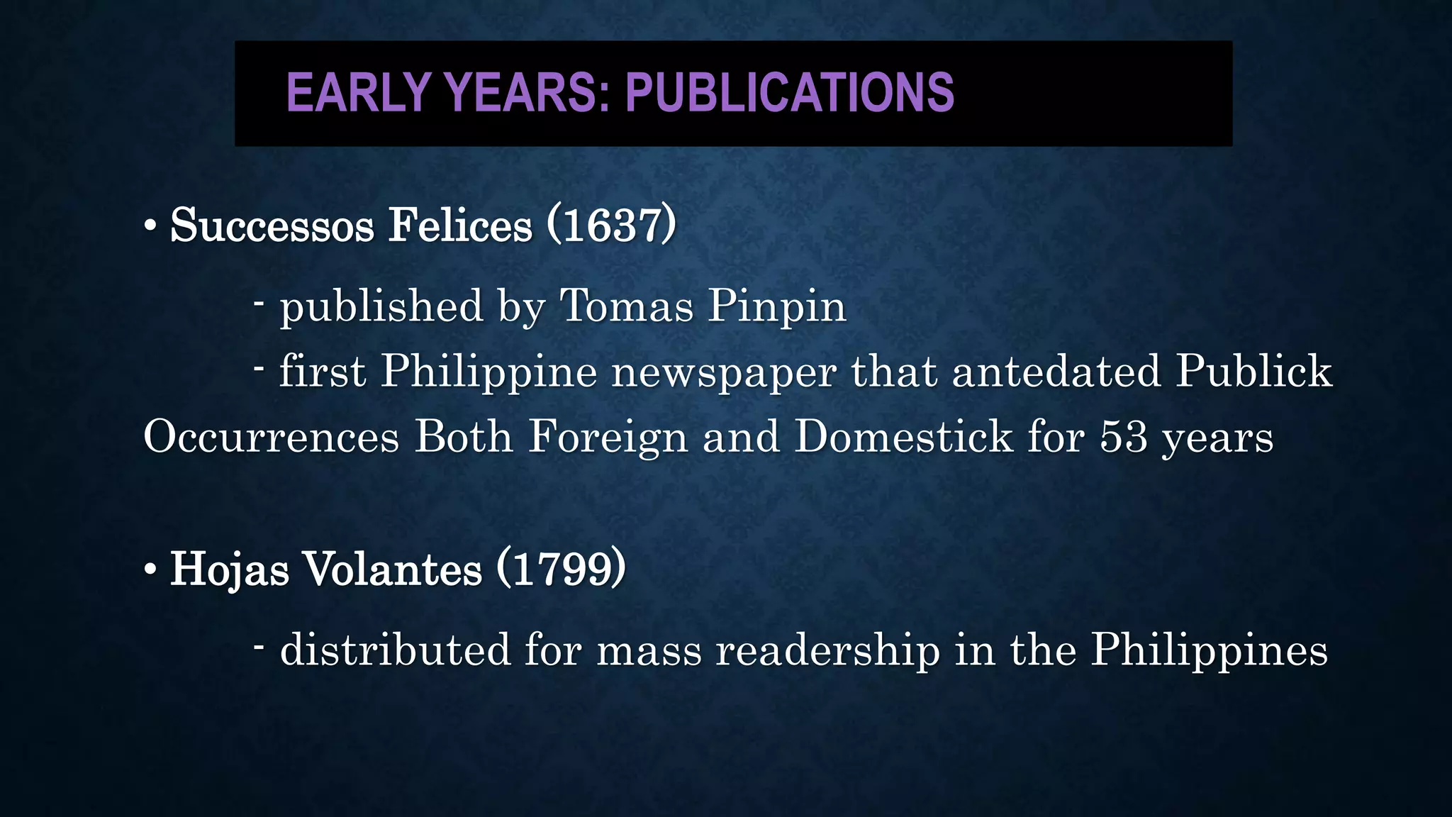 History of Early Philippine Journalism | PPTX
