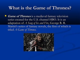 Game of thrones | PPT