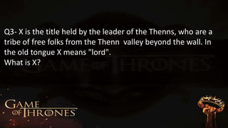 Game of thrones Quiz | PPTX