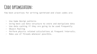 Game optimization techniques - Most Commons | PPTX