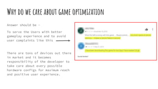 Game optimization techniques - Most Commons | PPTX