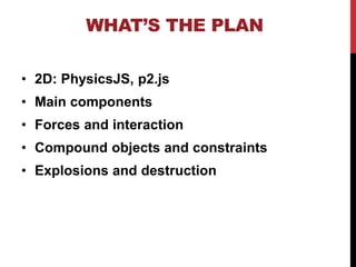 Game physics in JavaScript | PPTX | Physics | Science