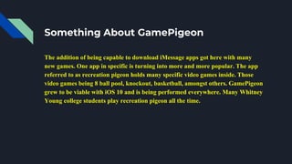 Game pigeon | PPTX