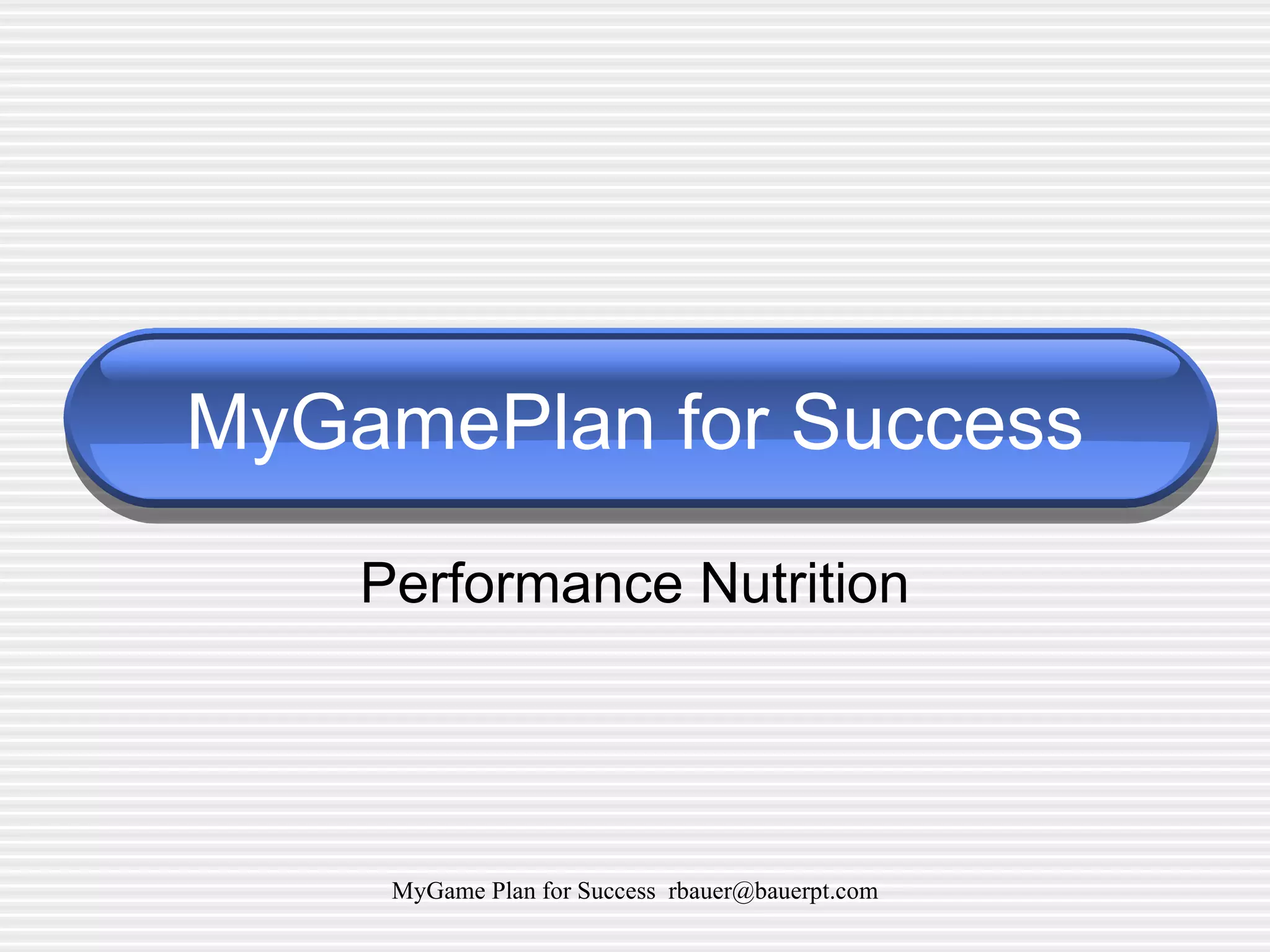 Game Plan for Success Nutrition | PPT
