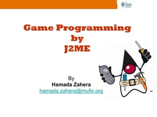Game Programming By J2me | PPT