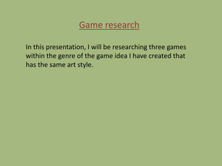 Game research | PPTX