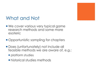 Game research methods book introduction | PPTX