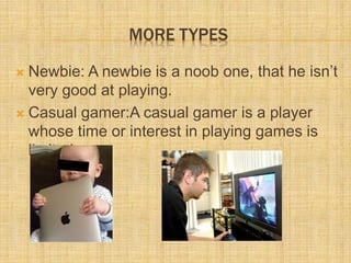 Gamers | PPT