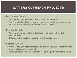 Gamers Outreach - Improve Engagement and Participation | PPT