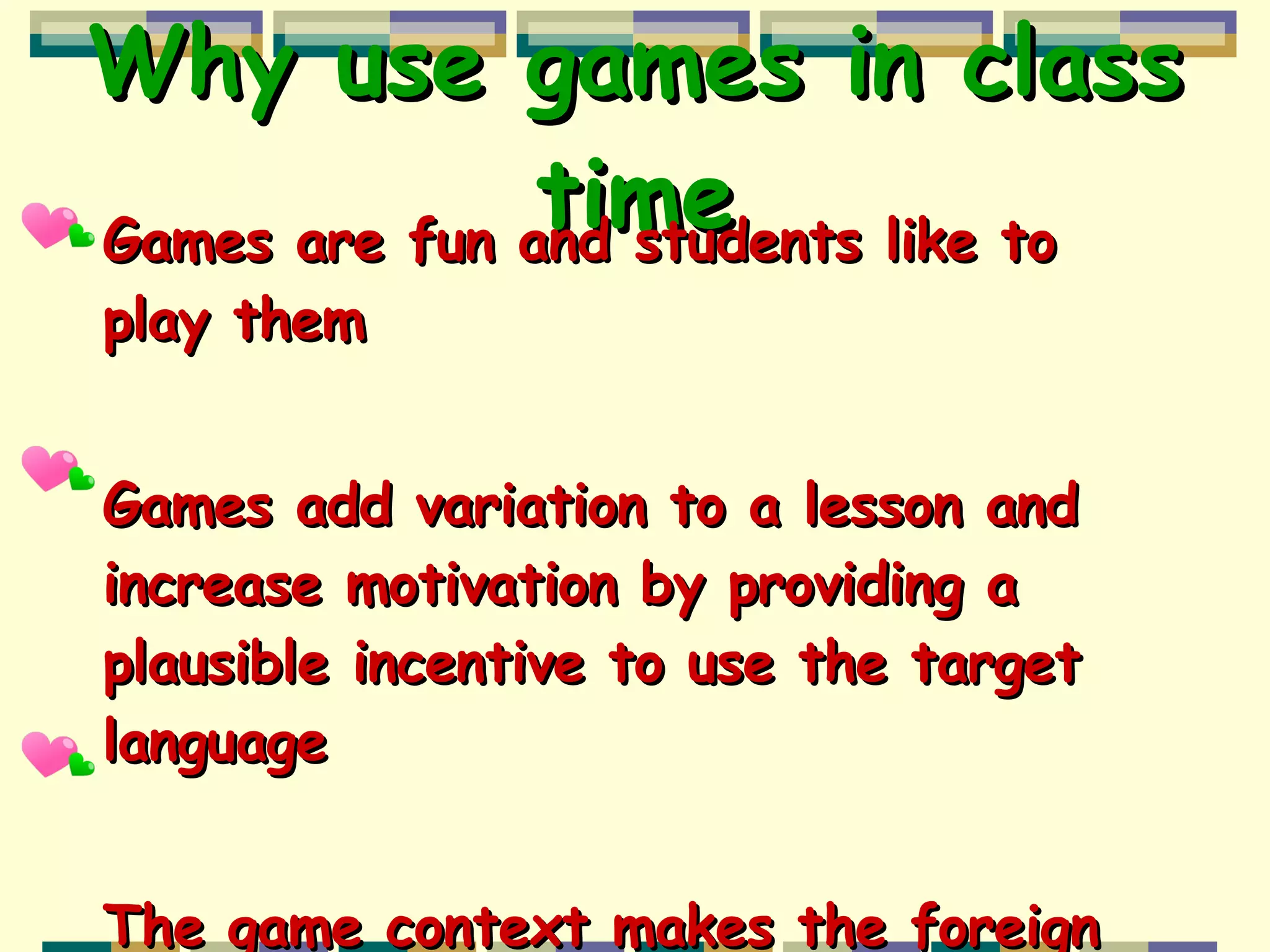 Gamies in Speaking and Listening Class | PPT
