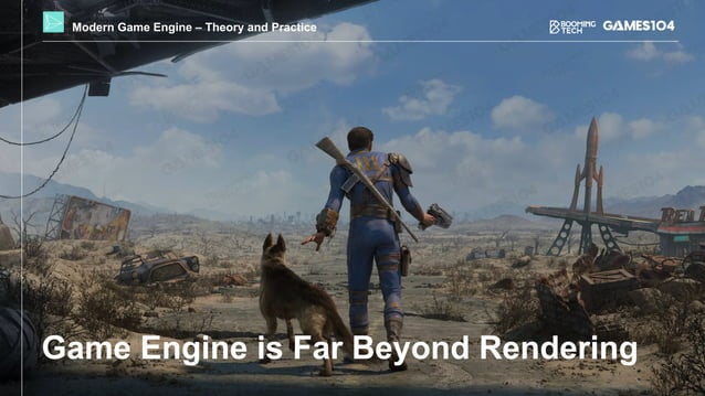 Lecture 01: Overview of Game Engine | GAMES104 - Modern Game Engine: Theory and Practice | PPT