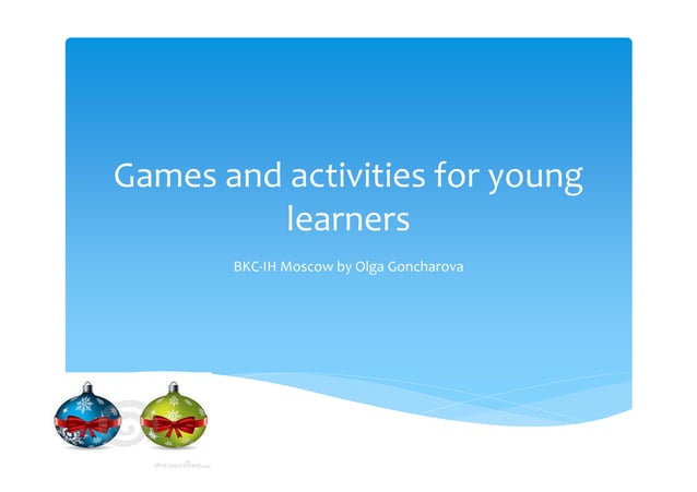 Games and activiites for young learners | PPT