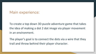 Game scripting experience Dot 2 Dot | PPT