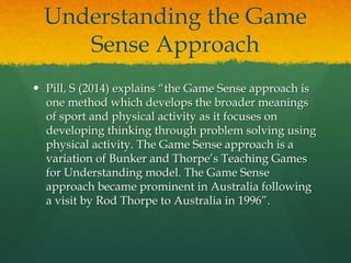 Game sense Approach for PDHPE | PPTX