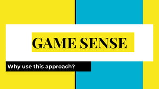 Game sense | PPT