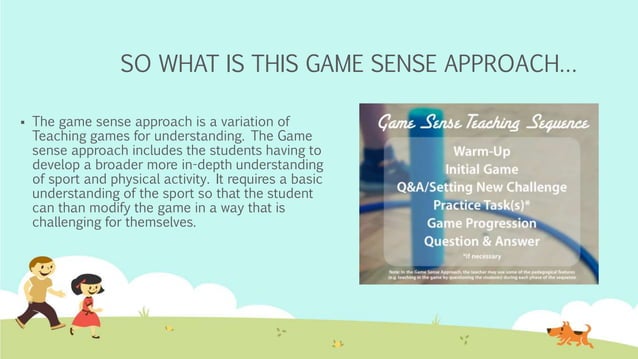 Game sense approach | PPTX