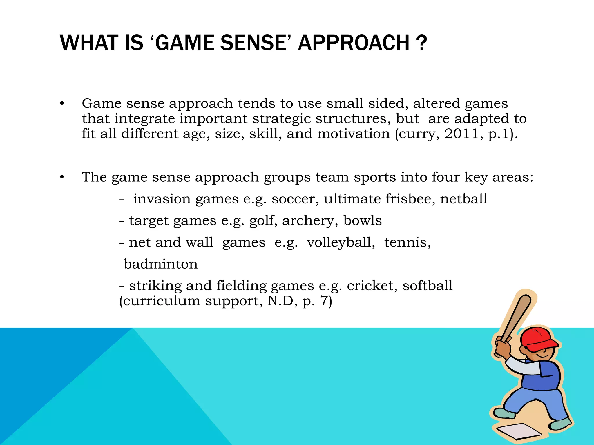 Game sense approach! | PPT