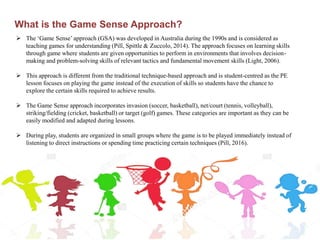 Game sense approach | PPTX