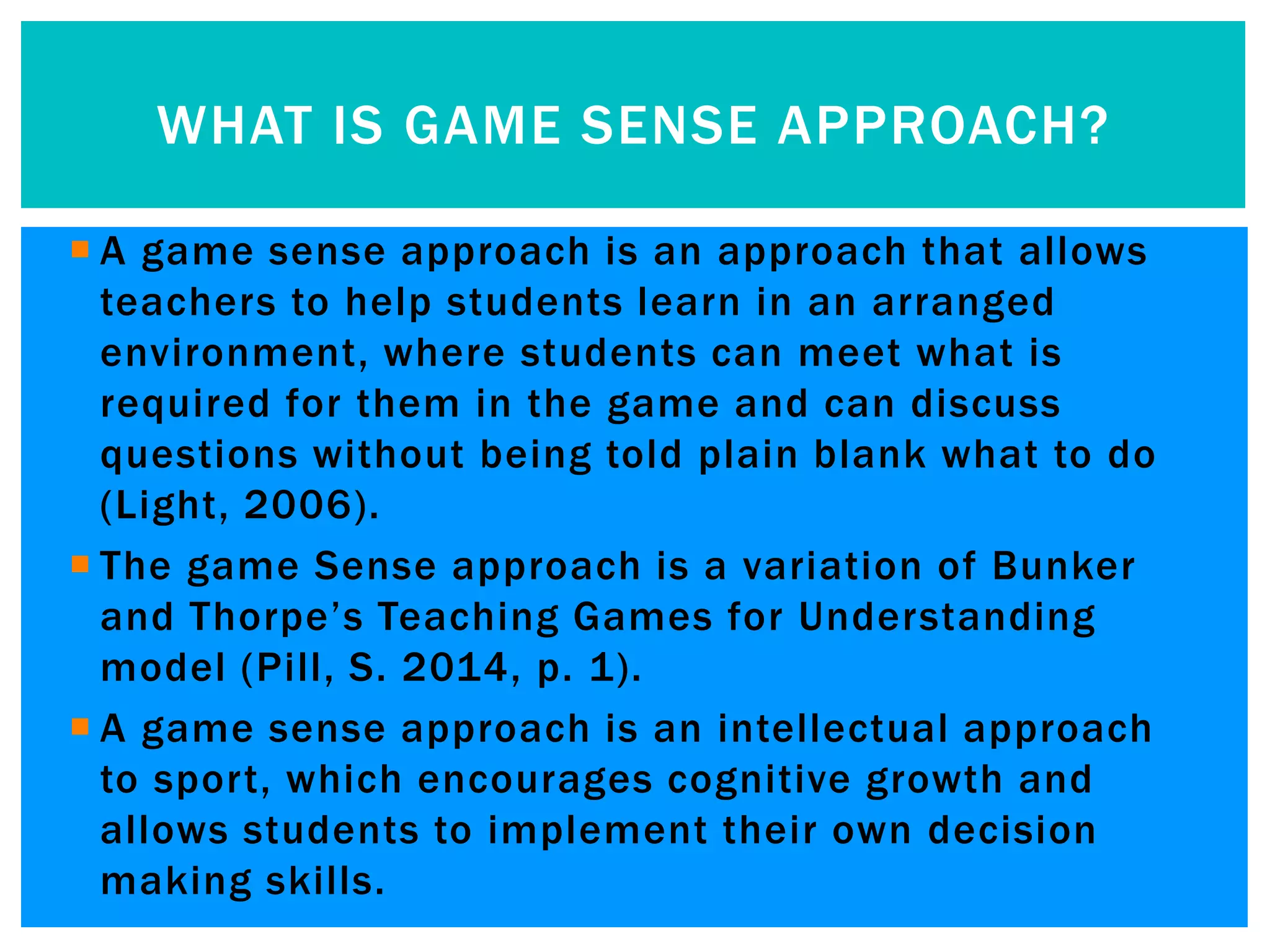 Game sense approach pdhpe | PPT