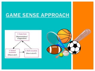 Game sense approach pdhpe | PPT