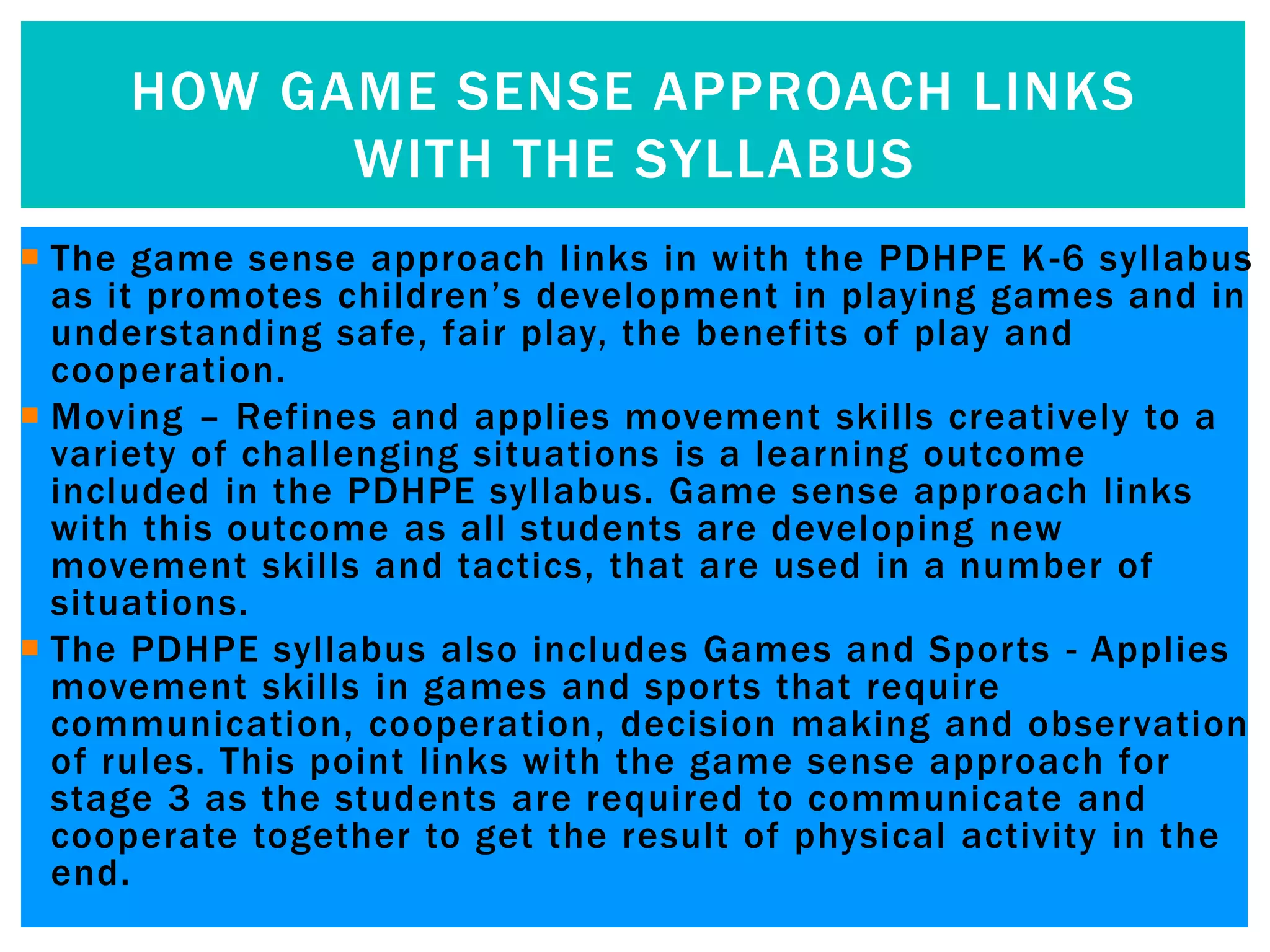 Game sense approach pdhpe | PPTX
