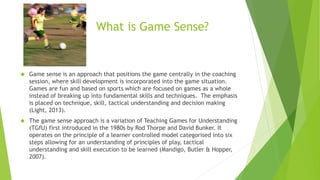 Game sense powerpoint | PPTX