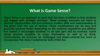 Game sense powerpoint presentation | PPTX
