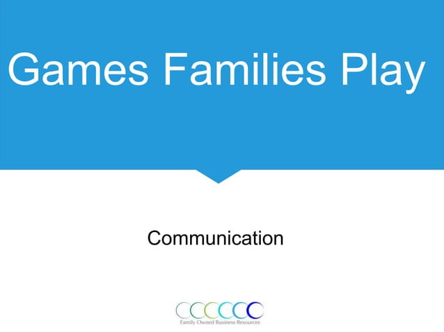 Common Communication Games that Families Play | PPTX | Family Video ...