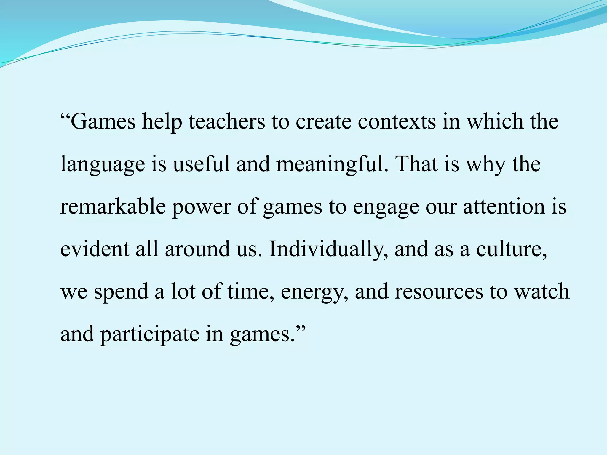 Games in teaching english | PPTX