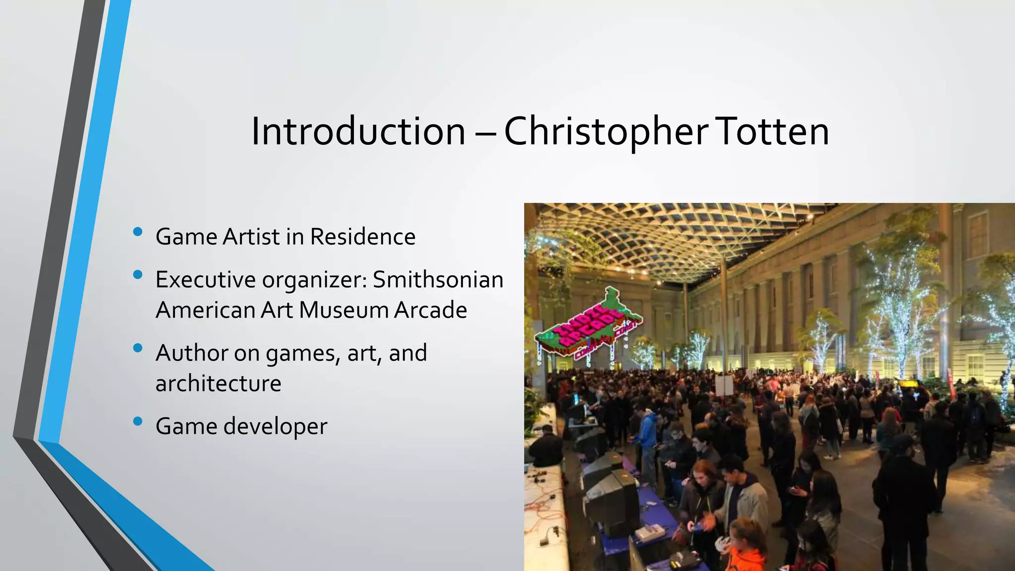 Games Museums Lightning Talk Ppt