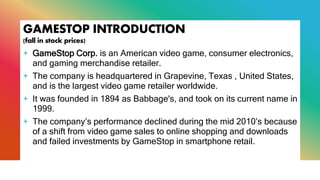 Gamestop crisis | PPTX