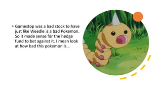 Gamestop situation | PPT