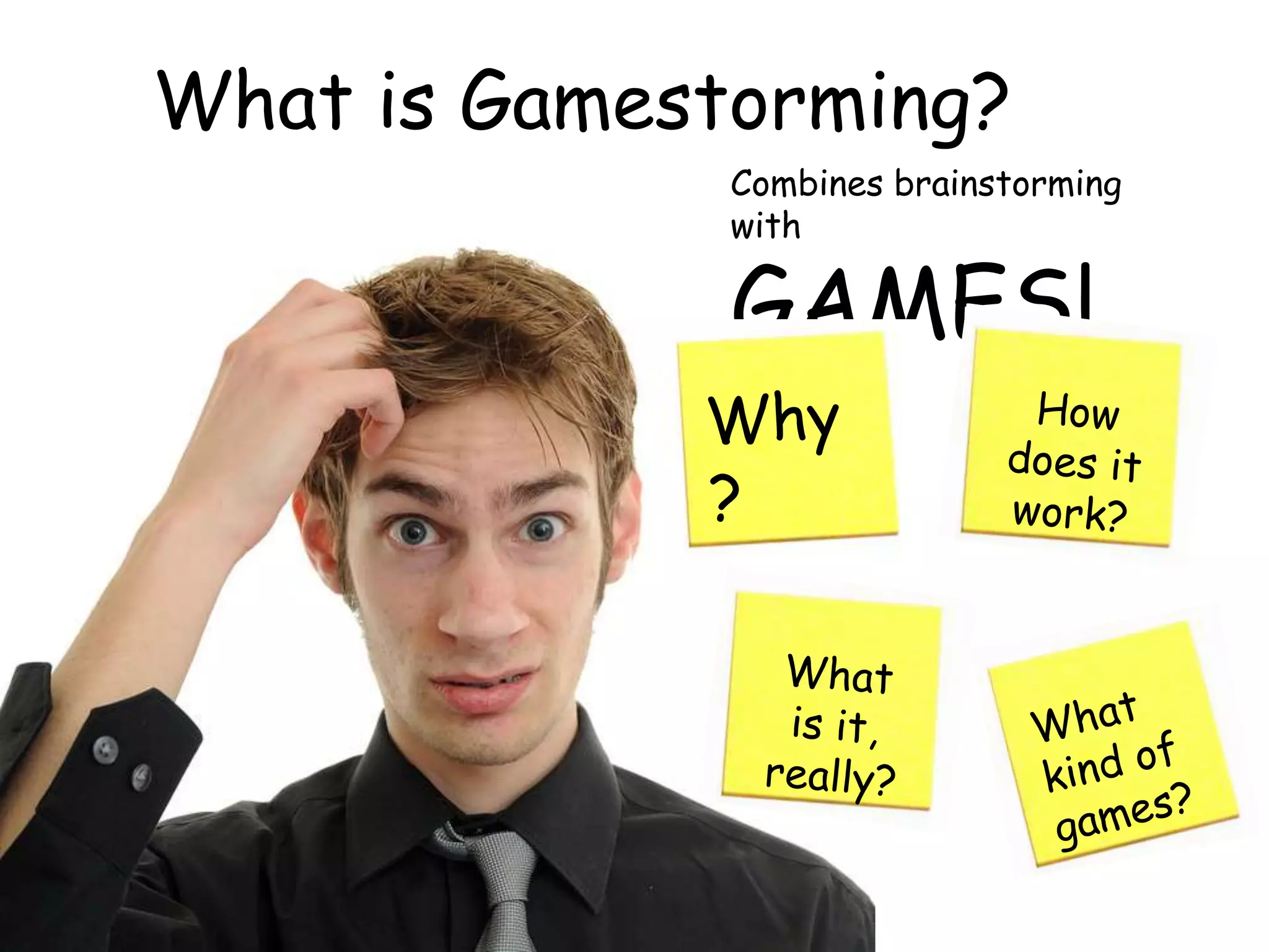Game Storming Overview- Big Design | PPTX