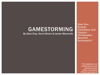 Gamestorming | PPTX