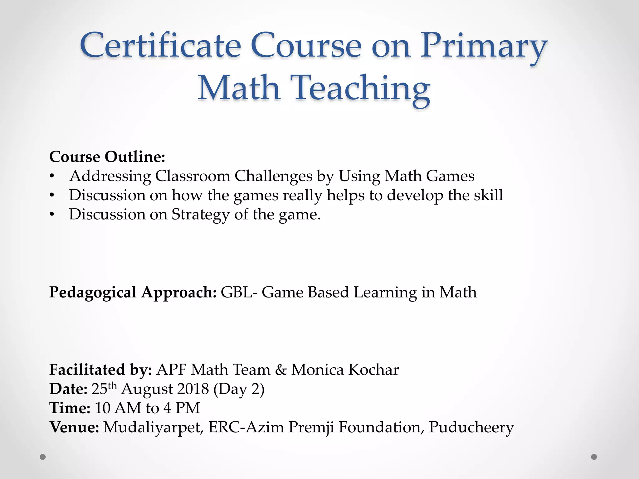 Game based learning in Primary math classrooms | PPTX