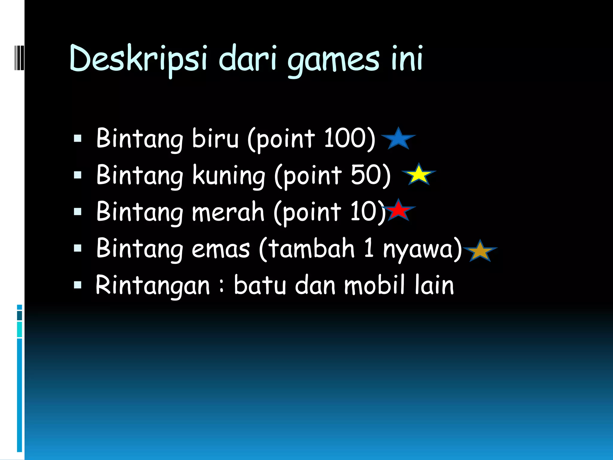 Games x rpl 1 della amelia dan oktavia bakti ayu | PPTX