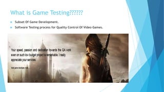 Game testing | PPTX