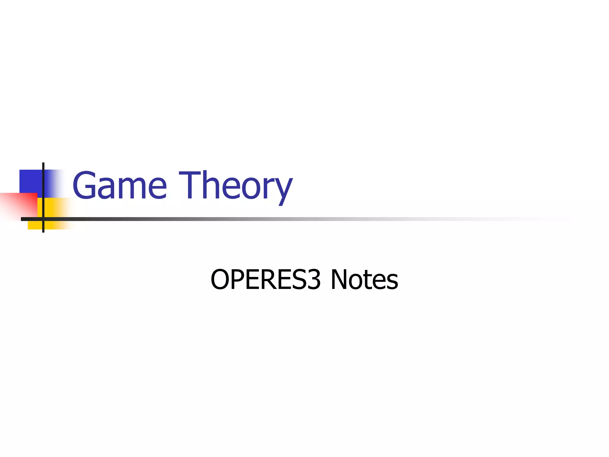 Game theory | PPT