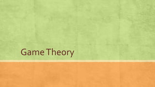 Game theory | PPTX