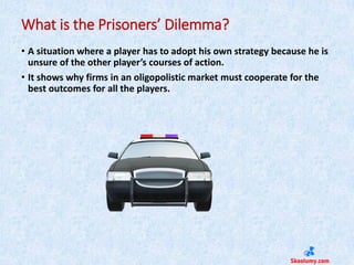 Game Theory (Prisoners' Dilemma) | Market Structure | PDF