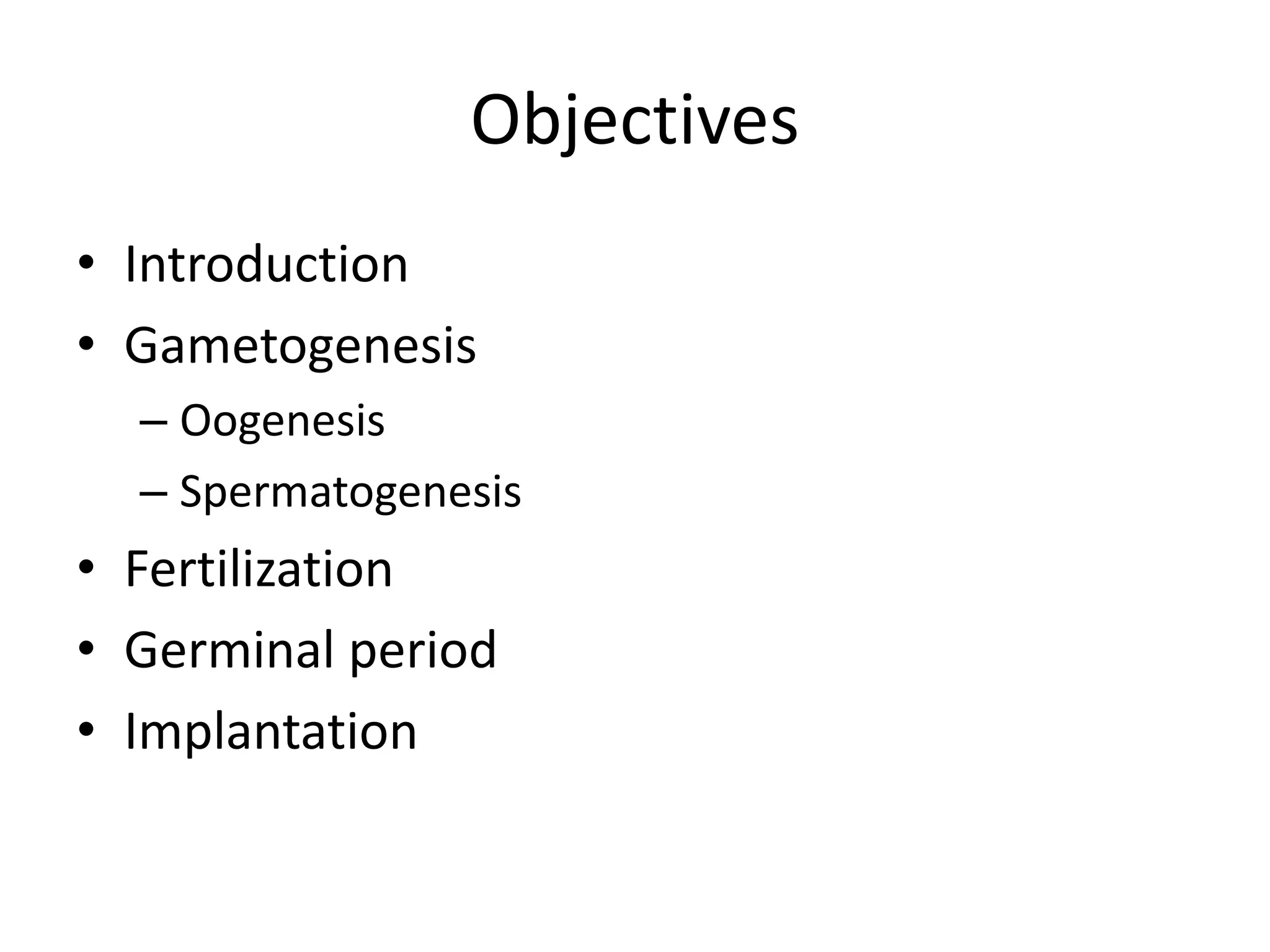 Gametogenesis, fertilization, implantation and 1st wk development | PPTX