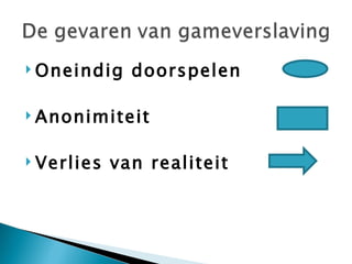 Gameverslaving | PPT