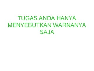 game_warna vvvvvvvvvghhhhhhhhhhhhf hhh.ppt