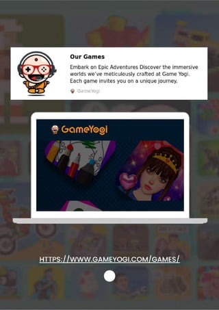 Welcome to GameYogi, Our Games Embark on Epic Adventures | PDF