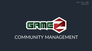 GameZ - The Biggest Gaming Community in Indonesia | PPT